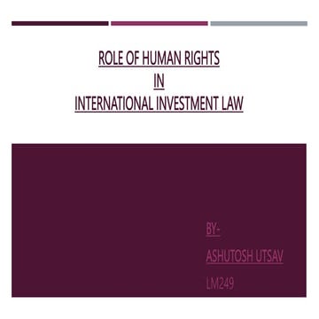 INTERNATIONAL INVESTMENT LAW AND HUMAN RIGHTS (1).pptx