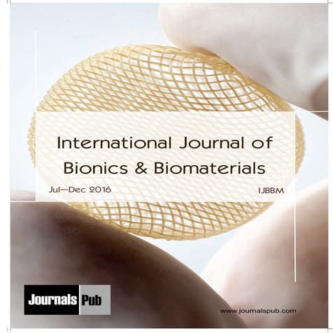 International Journal of Bionics and Biomaterials (vol 2 issue 2) | PDF