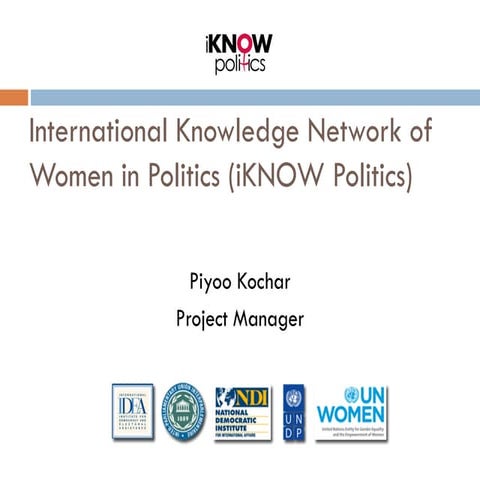 International Knowledge Network of Women in Politics (iKNOW Politics) | PPT