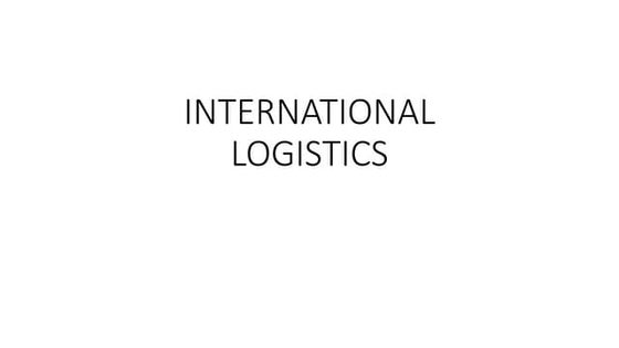 Introduction to Logistics Management | PPTX
