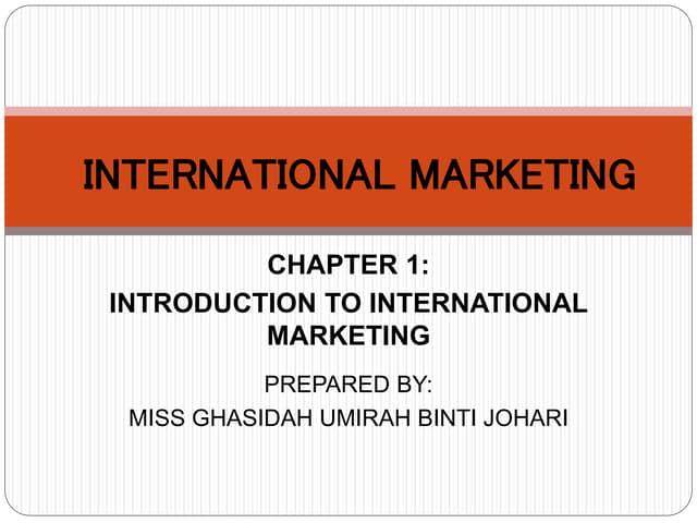 Chapter 2. international marketing | PPTX