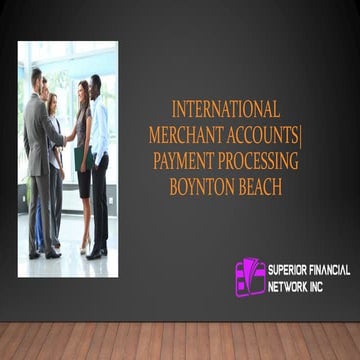 International Merchant Accounts| Payment Processing Boynton Beach