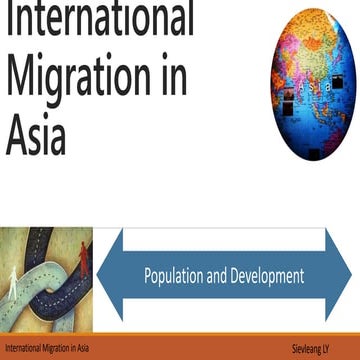 Case Study of International Migration in Asia | PPTX