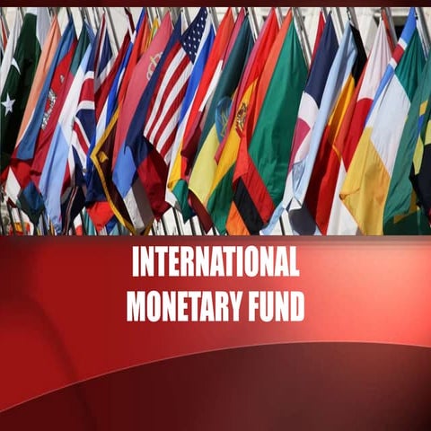 INTERNATIONAL_MONETARY_FUND.pptx