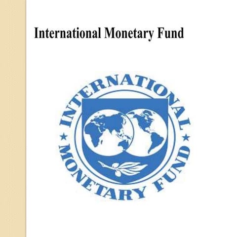 International Monetary Fund (IFM subject).pptx