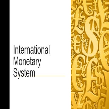 Evolution of international monetary system | PDF