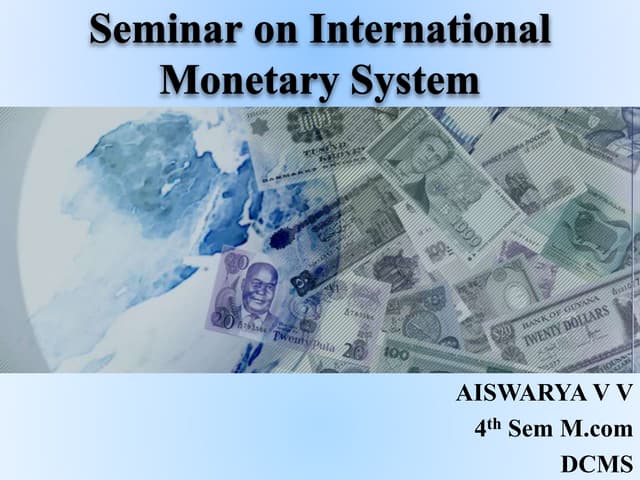 Evolution of international monetary system | PDF