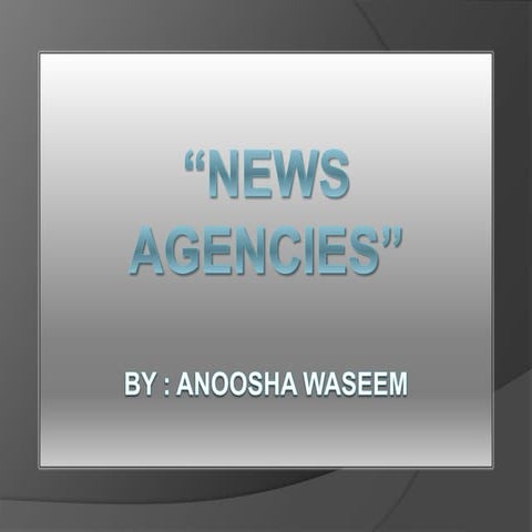 International news agencies | PPTX