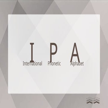 ENGLISH INTERNATIONAL PHONETIC ALPHABET .pptx