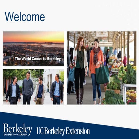 UC Berkeley Extension presentation | PPTX