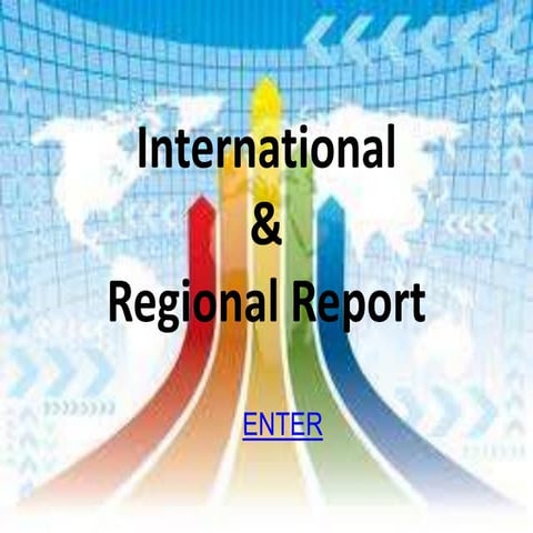 International & regional_report - english version | PPT