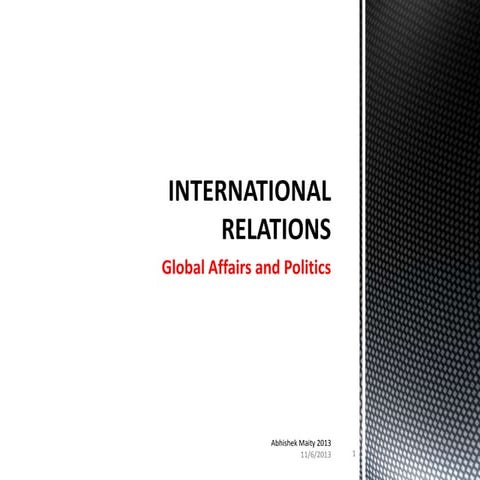 2013-2014 International Relations Lecture Slides | PPT