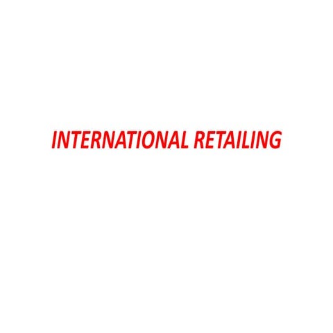 International retailing merged | PPT