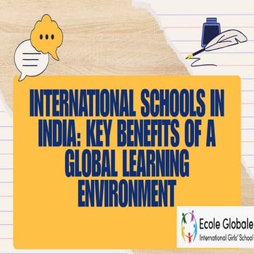 International Schools in India: Key Benefits of a Global Learning ...