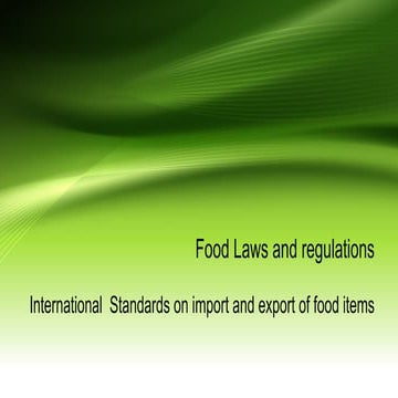 Food Laws and Regulations that applies during Food Handling | PPTX