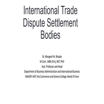 International Trade dispute settlement Bodies.pptx