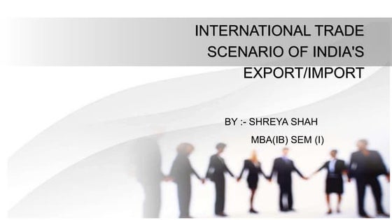 India’s foreign trade | PPTX