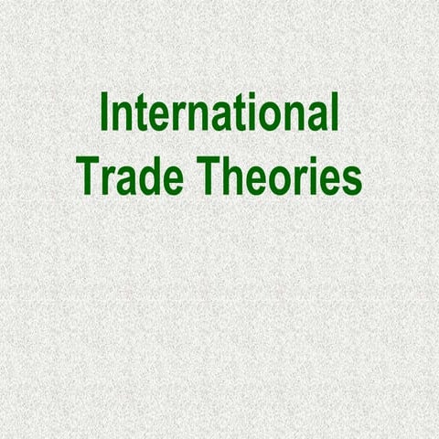 International Trade Theories .pptx