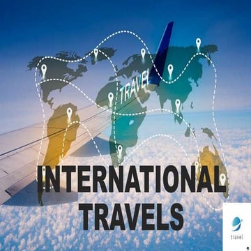 INTERNATIONAL TRAVELS.pptx