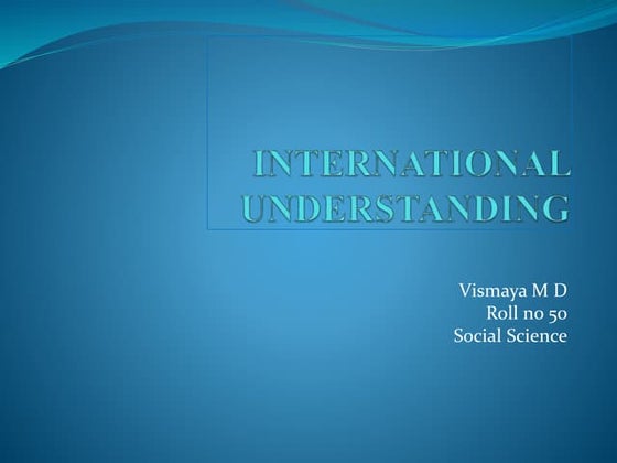INTERNATIONAL UNDERSTANDING-PPT. PHILOSOPHY.pptx