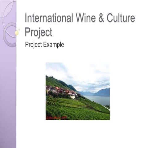 International Wine & Culture Project Example | PPTX