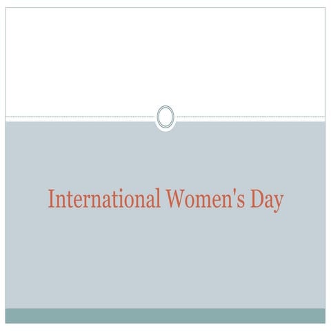 International women's day | PPTX