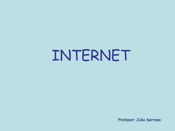 El significado del Internet. | PPT
