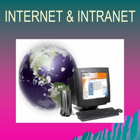 INTERNET dan Intranet INTERNET dan Intranet.ppt.pptx