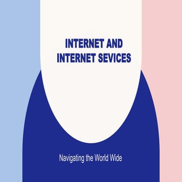Internet and internet services presentation slides | PPT
