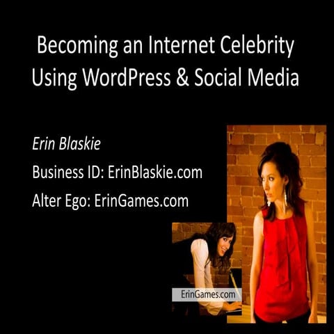 Becoming an Internet Celebrity | PPTX
