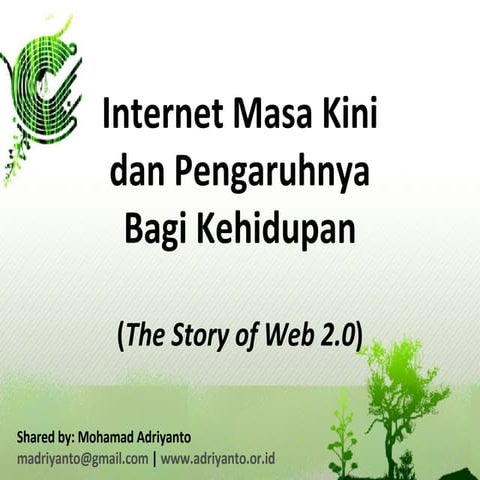 Internet Masa Kini & Pengaruhnya Bagi Kehidupan | PPT