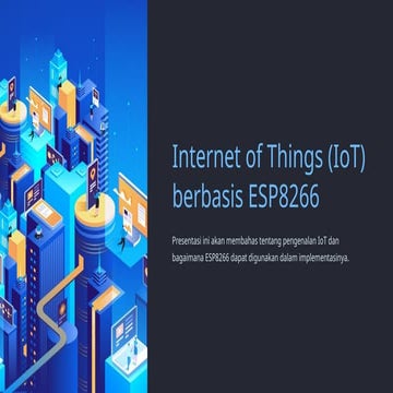 Internet-of-Things-IoT-berbasis-ESP8266.pptx