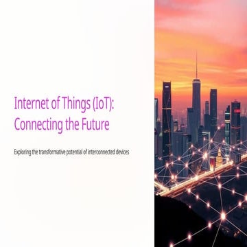 Internet-of-Things-IoT-Connecting-the-Future.pptx