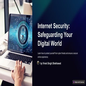 Internet Security Safeguarding Your Digital World 1 Pptx