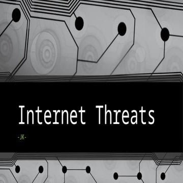 Internet-Threats in session discoverablepptx | PPTX