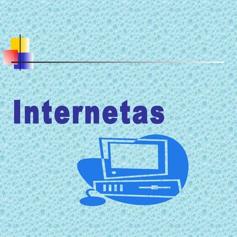 Internetas | PPT