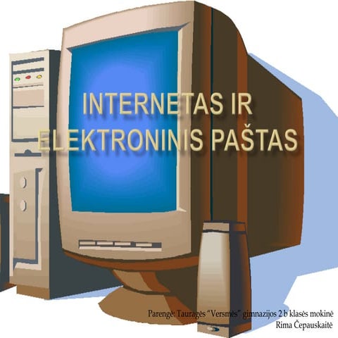Internetas ir elektroninis paštas | PPTX
