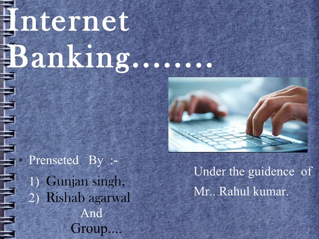 Internet banking PPT PRESENTATION | PPT