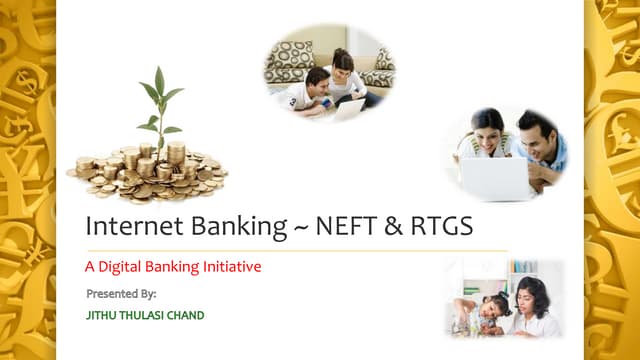 NEFT and RTGS | PPT