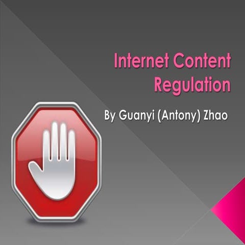 Internet content regulation | PPTX