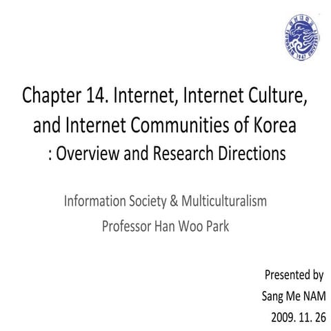 Internet Culture Communities Of Korea | PPT
