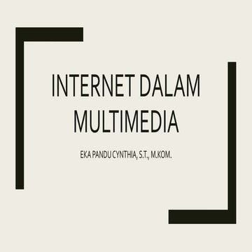 Internet dalam multimedia | PPT