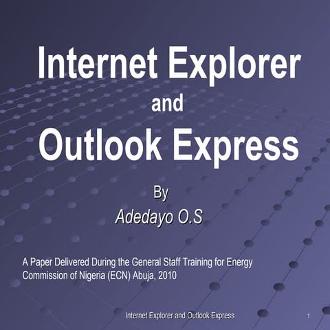 Internet Explorer and Outlook Express | PPT