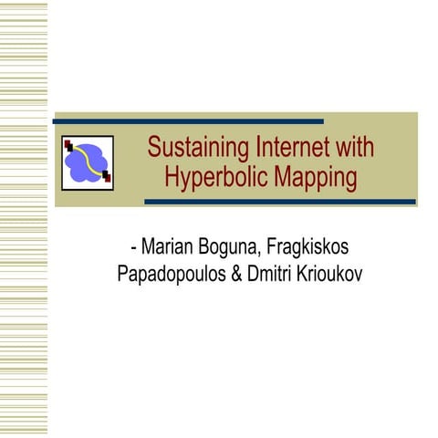 Internet hyperbolic mapping paper by Krioukov | PPT