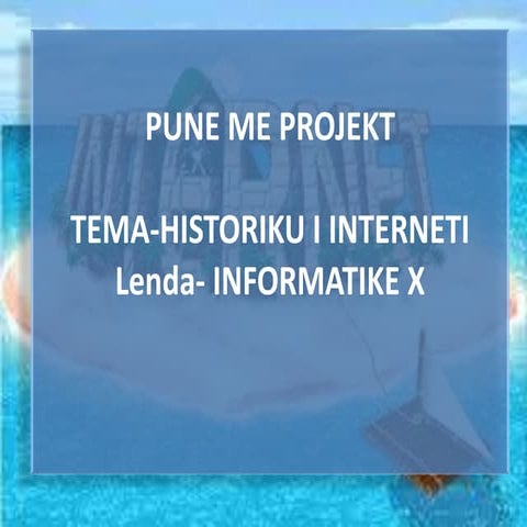 Historiku i internetit | PPTX