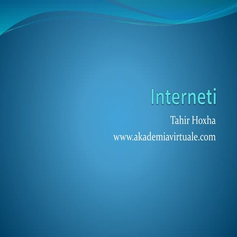 Interneti | PPTX