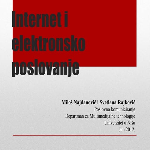 Internet i elektronsko poslovanje | PPT