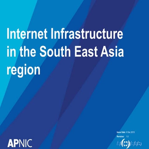 Internet infrastructure in the South East Asia region | PDF