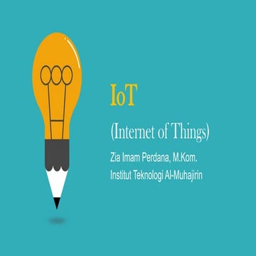 Materi Pertemuan Pertama Mata Kuliah IOT | PPTX