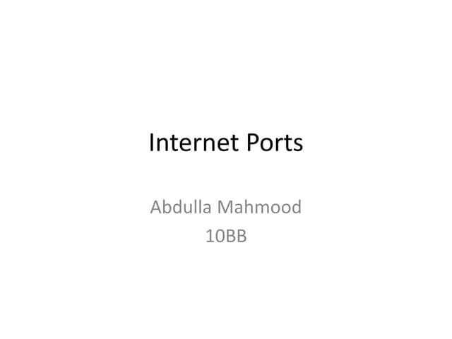 Ports and protocols | PPTX